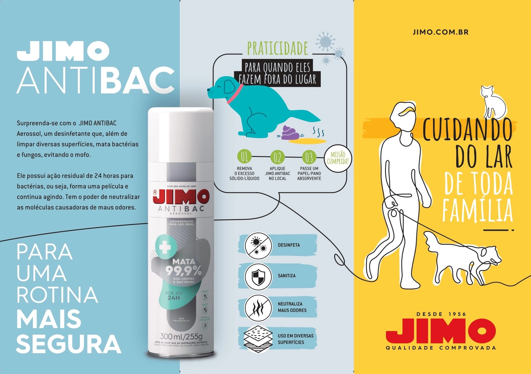 Higienização da casa com JIMO Antibac Aerossol | JIMO